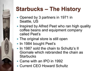 Starbucks Strategies - A Brief Overview | PPT
