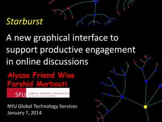 Starburst: A New Graphical Online Discussion Forum Interface | PPTX