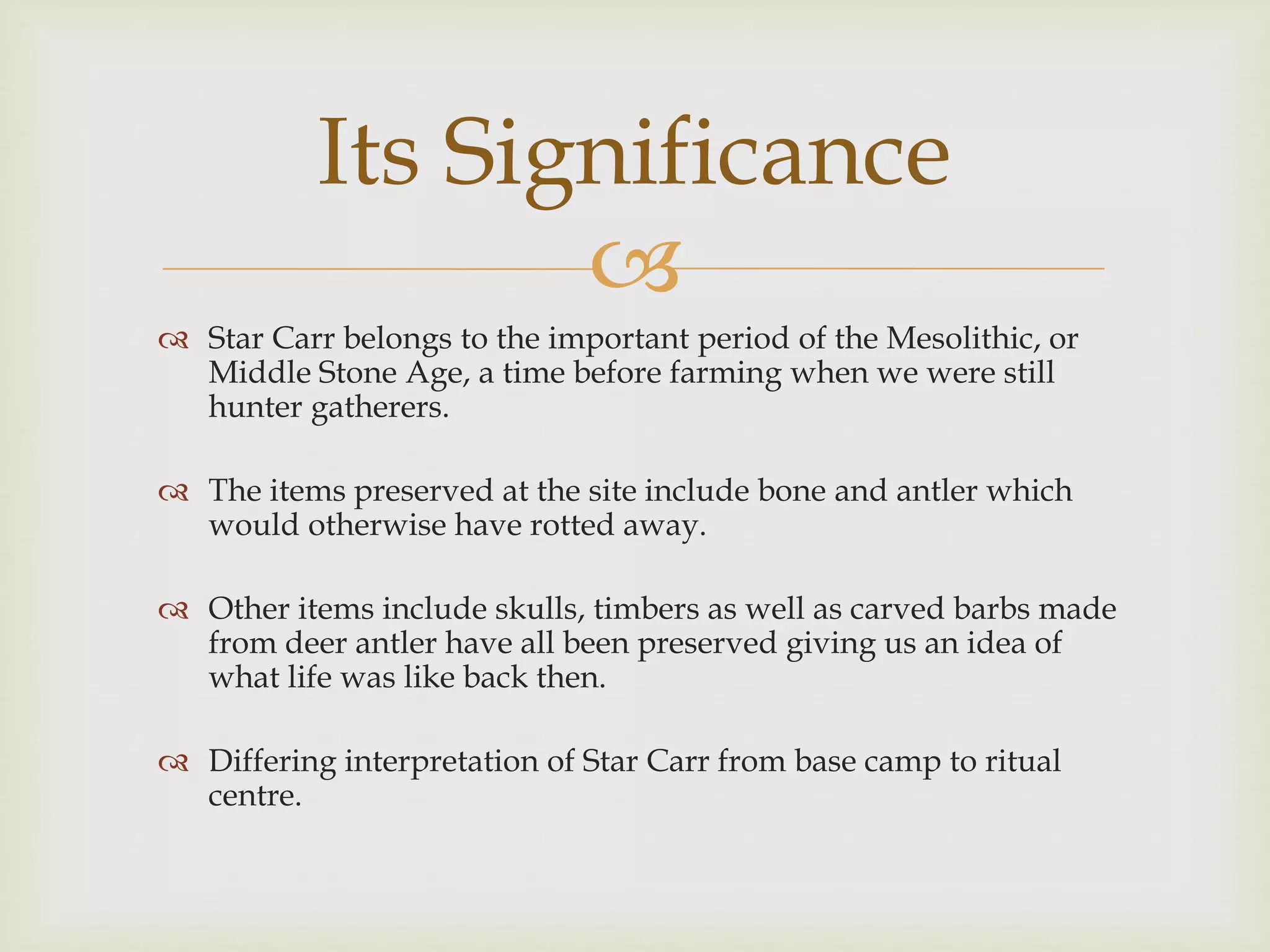 Star Carr and the Mesolithic | PPTX
