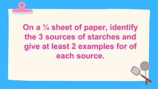 Starch and Cereal Dishes Perform Mise en Place.pptx