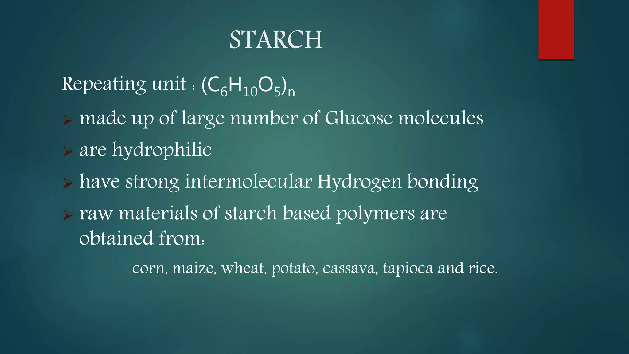 Starch based materials | PPT
