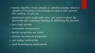 Starch based materials | PPTX