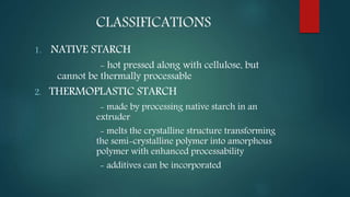 Starch based materials | PPT