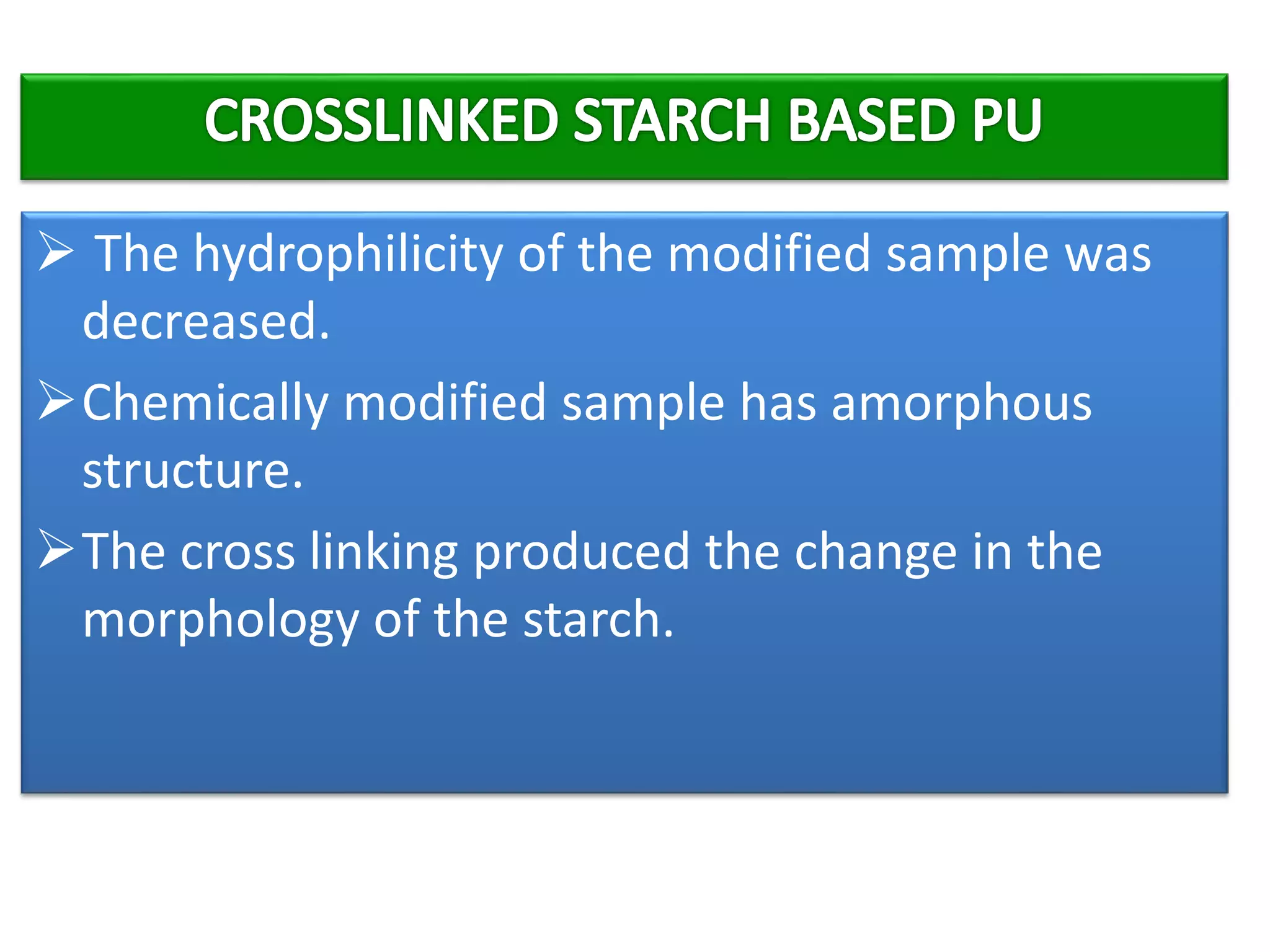 Starch based polyurethane | PPTX
