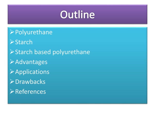 Starch based polyurethane | PPTX