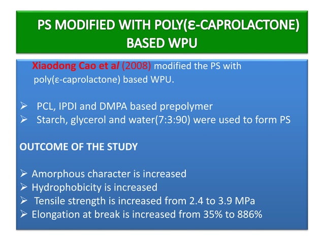 Starch based polyurethane | PPTX