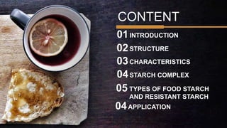 STARCH PRESENTATION | PPTX
