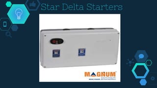 Star delta starter | PPTX