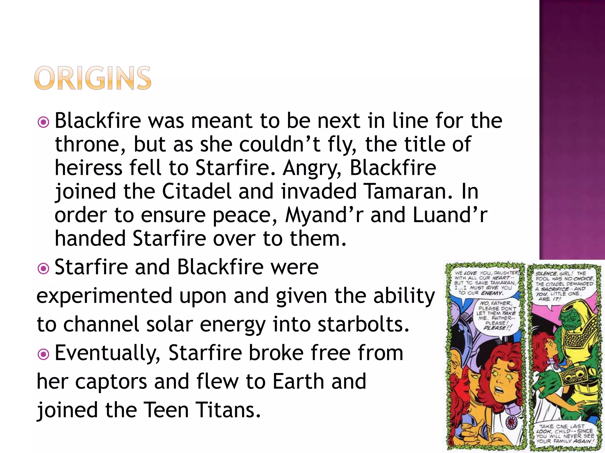 Starfire by Ashley Hardin | PPTX