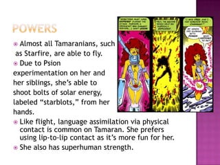 Starfire by Ashley Hardin | PPTX