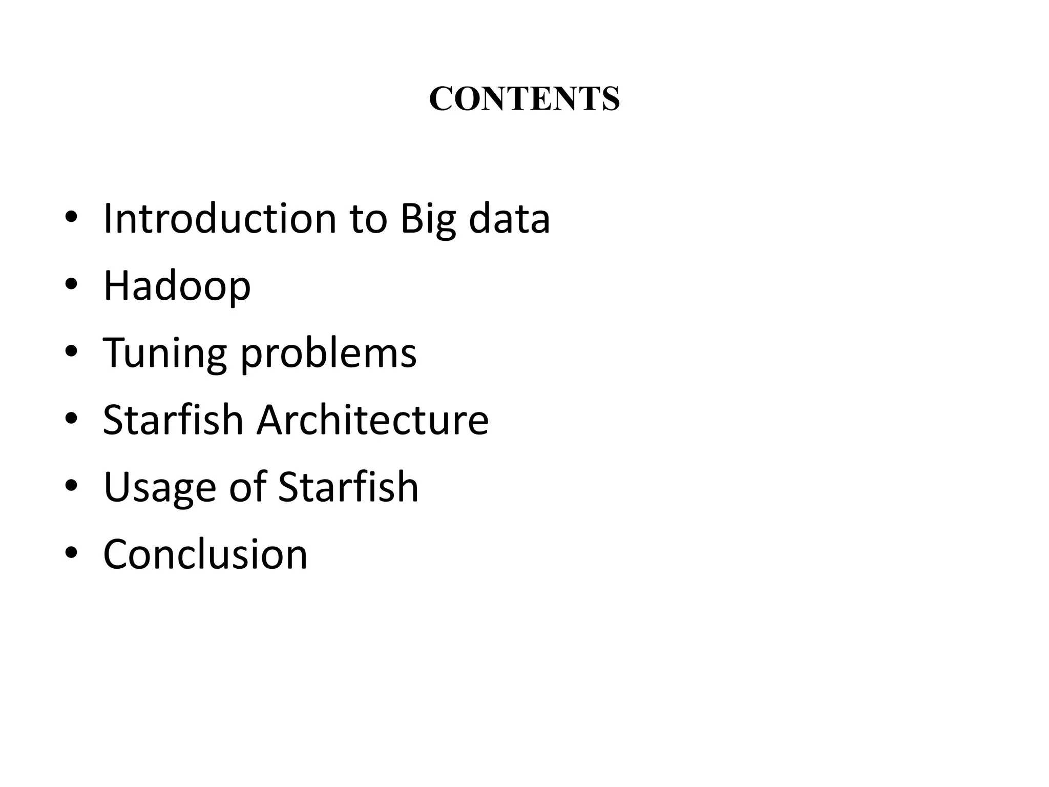 Starfish-A self tuning system for bigdata analytics | PPTX | Computing | Technology & Computing