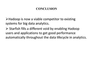 Starfish-A self tuning system for bigdata analytics | PPTX | Computing | Technology & Computing