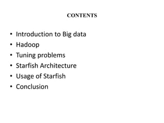 Starfish-A self tuning system for bigdata analytics | PPTX | Computing | Technology & Computing