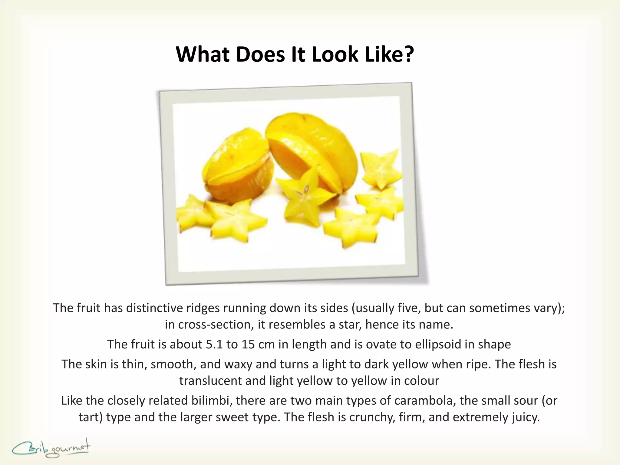 What is Starfruit? | PPTX