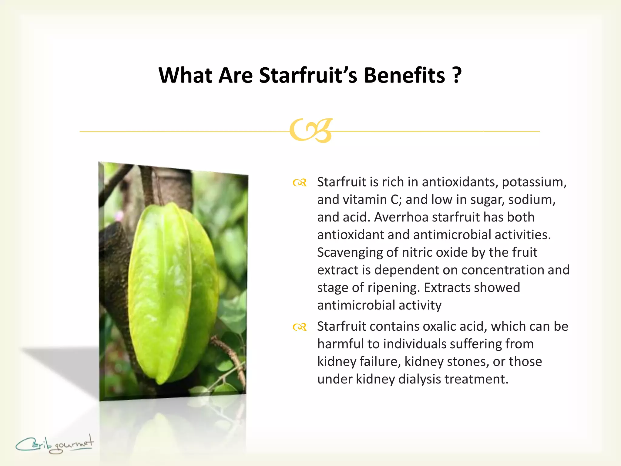What is Starfruit? | PPTX