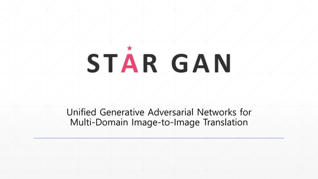 StarGAN | PPTX