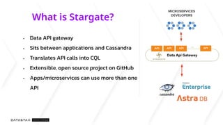Using Stargate APIs for Cassandra-Backed Applications | PPT