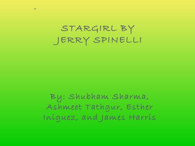 Stargirl by jerry spinelli | PPT | Fiction | Books and Literature