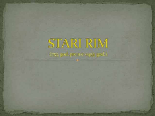 Stari Rim | PPTX