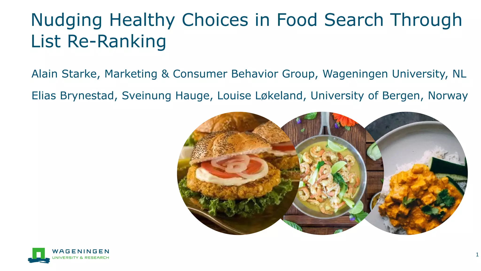 Starke2021 - Nudging Healthy Choices in Food Search Through List Re ...