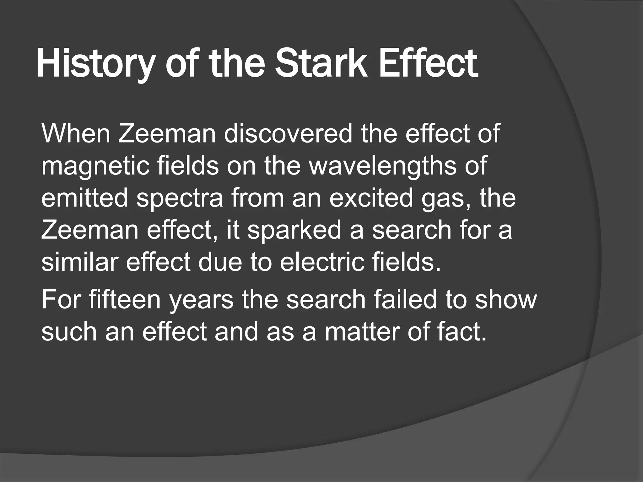 Stark Effect_Splitting of Spectral lines due to Electric Field.ppt