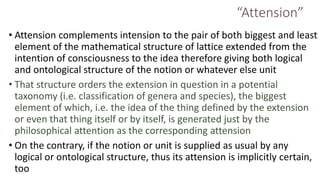Intention and attention: Intension, extension, and “attension” of a ...