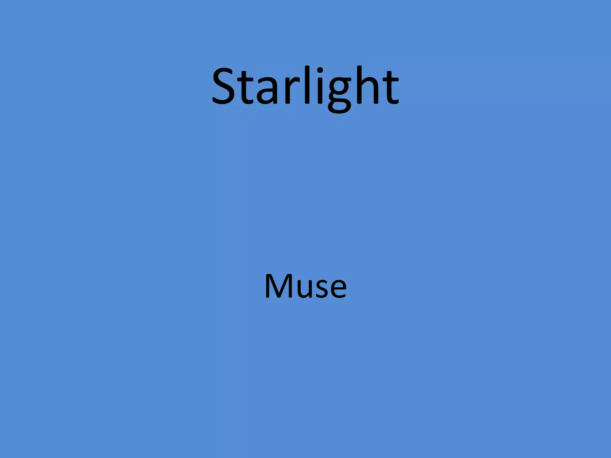 Starlight | PPTX | Music Video | Genres