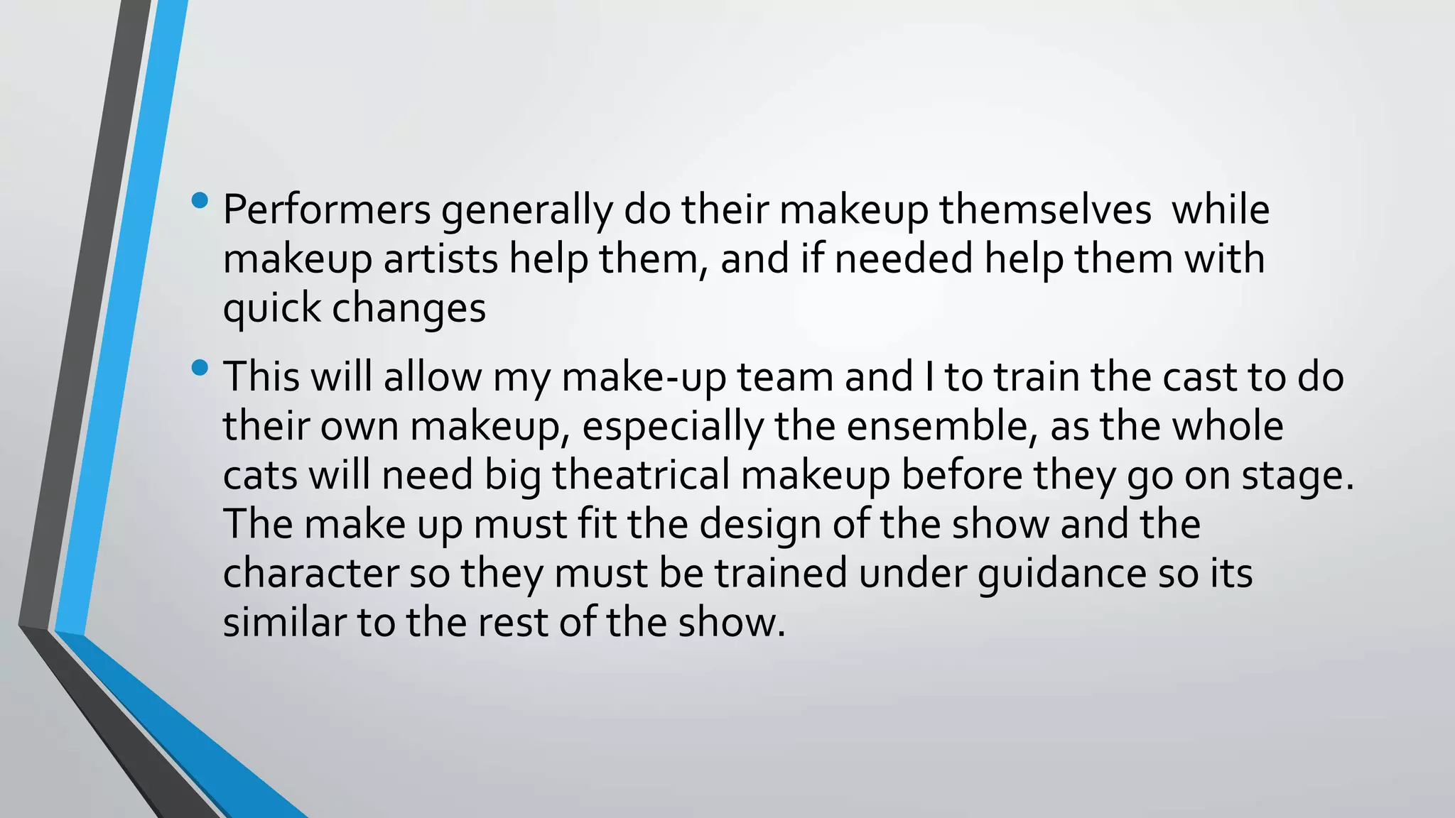 Starlight express Makeup designer | PPT