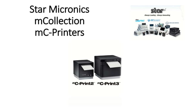Star Micronics - mCollection - mC-Printers | PPTX