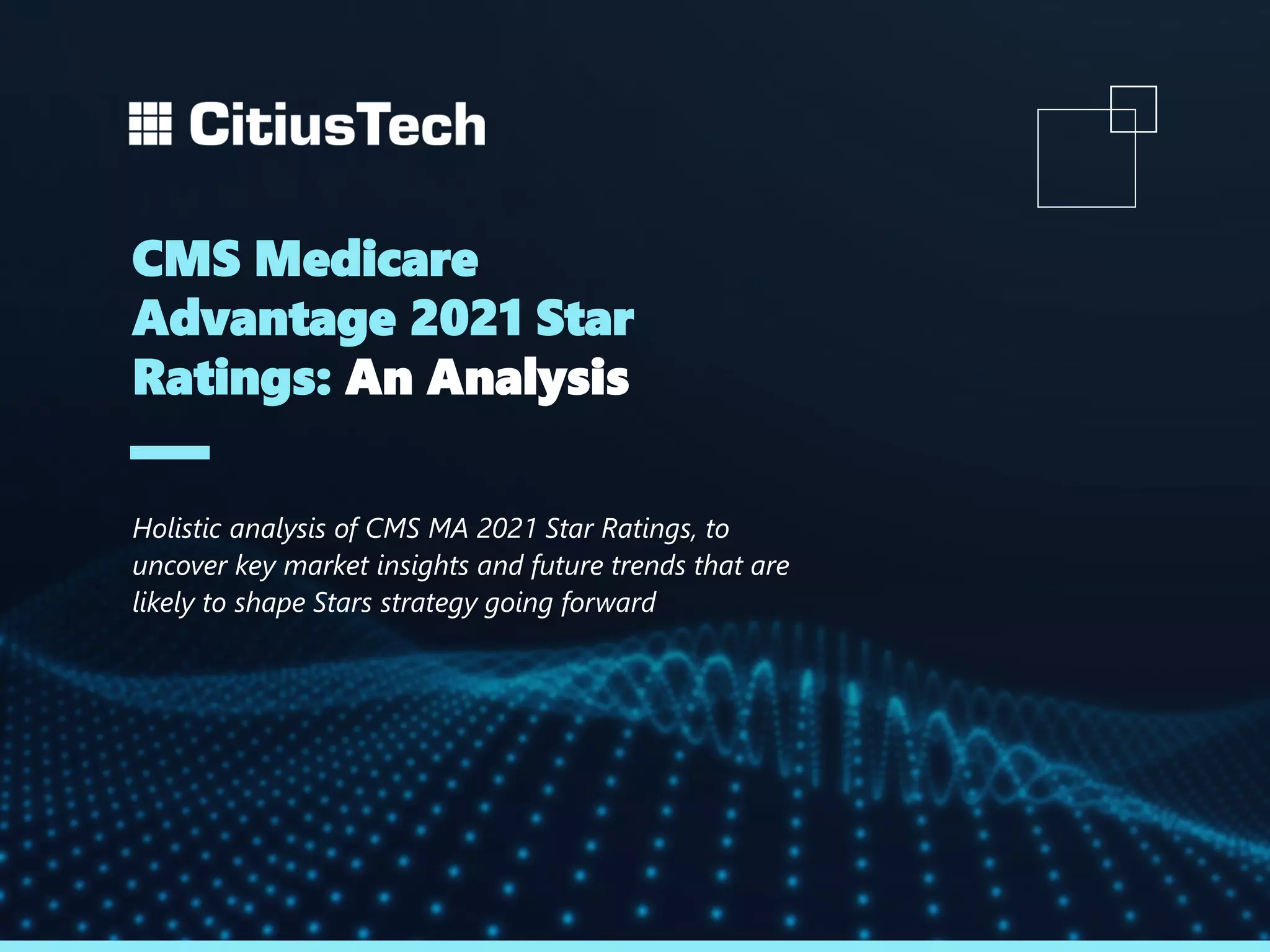 CMS Medicare Advantage 2021 Star Ratings: An Analysis | PDF