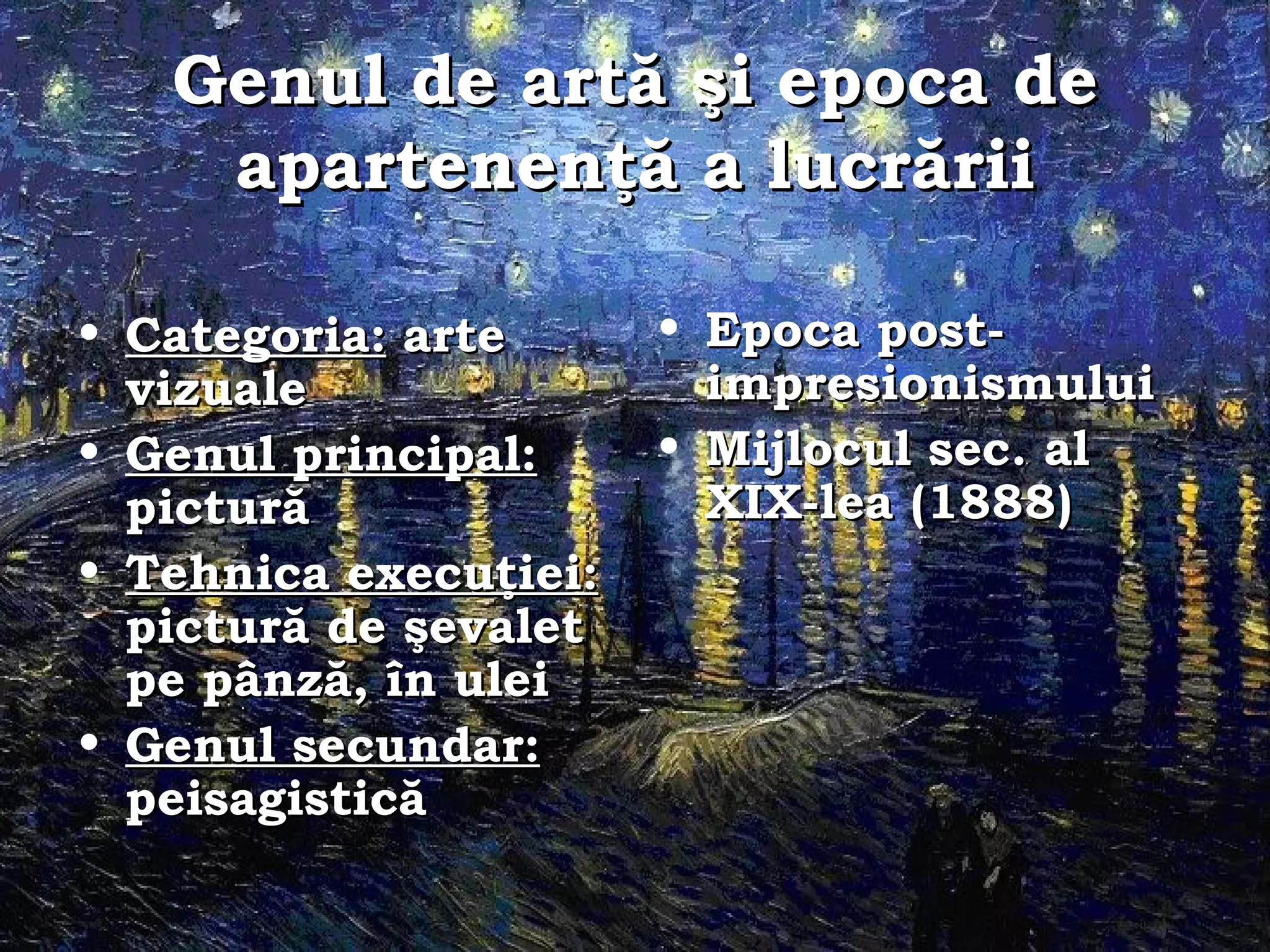 Starry Night Over the Rhone - Vincent van Gogh | PPT