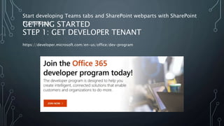 Start developing Microsoft Teams tabs and SharePoint webparts with SharePoint Framework - Olli ...