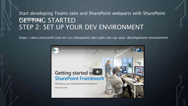 Start developing Microsoft Teams tabs and SharePoint webparts with SharePoint Framework - Olli ...
