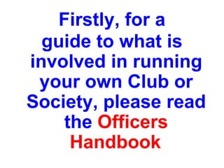 Start your own Club or Society | PPT