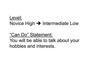 Russian lesson plan (novice high/intermediate low): Что мы любим делать ...