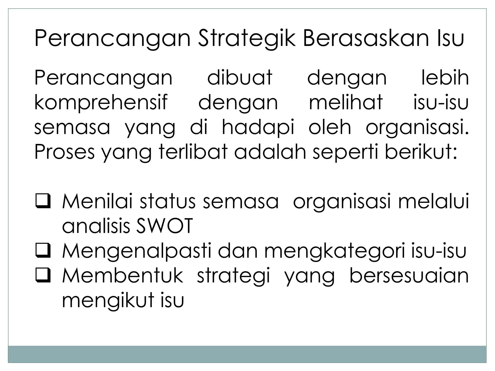 Perancangan Strategik Organisasi | PPTX