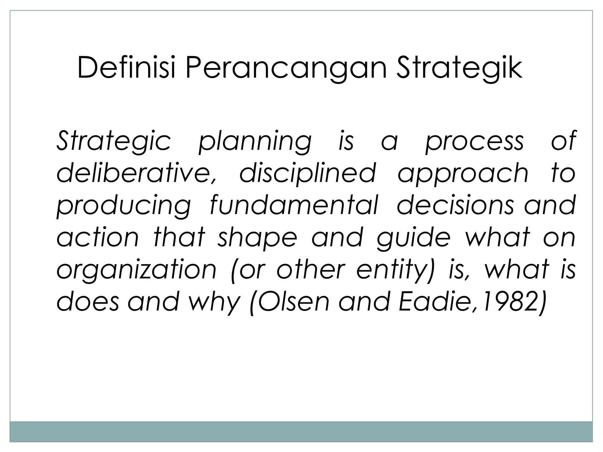 Perancangan Strategik Organisasi | PPTX