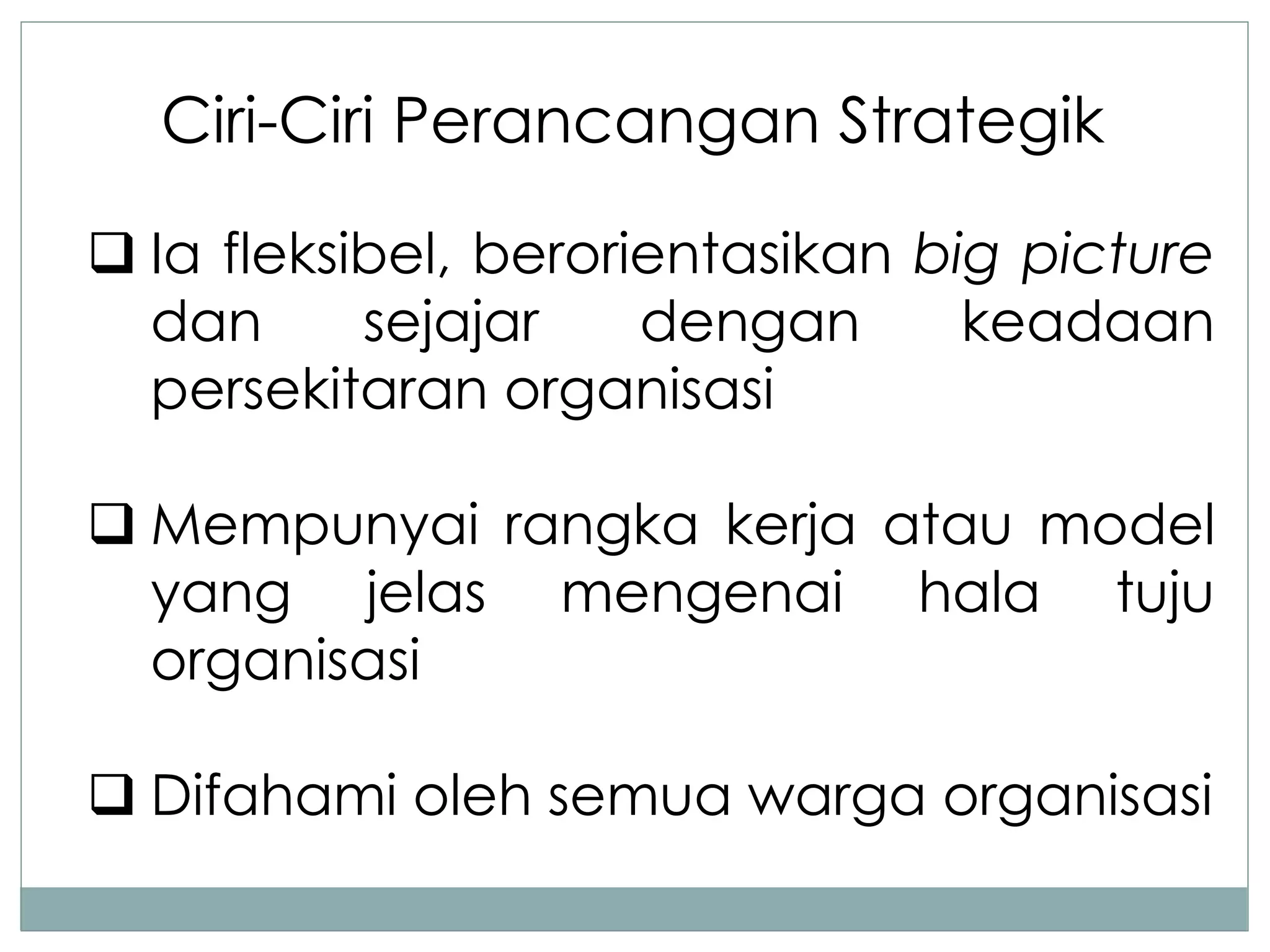 Perancangan Strategik Organisasi | PPTX