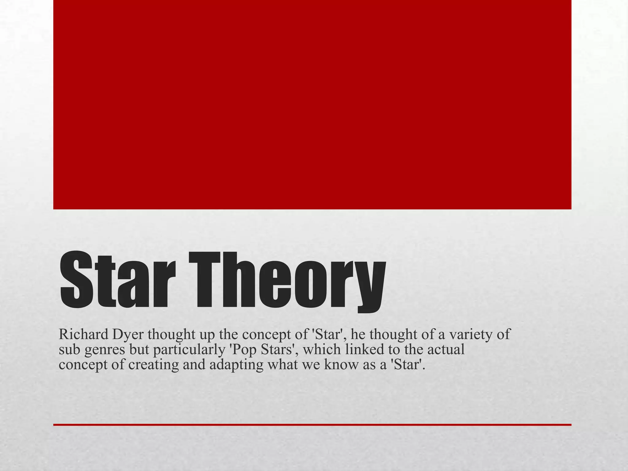 Richard Dyer's Star Theory | PPTX
