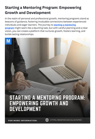 Starting a Mentoring Program Empowering Growth andDevelopment.pdf ...