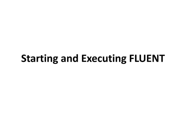 tutorial FLUENT | PPTX