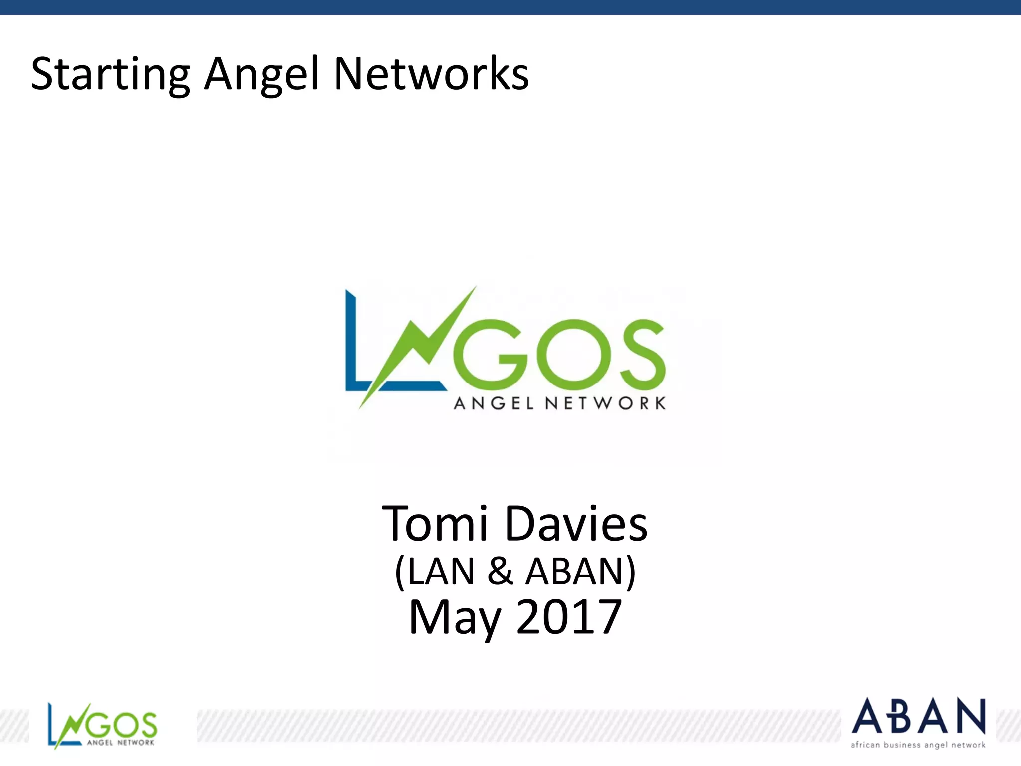Starting Angel Networks by Tomi Davies | PPT