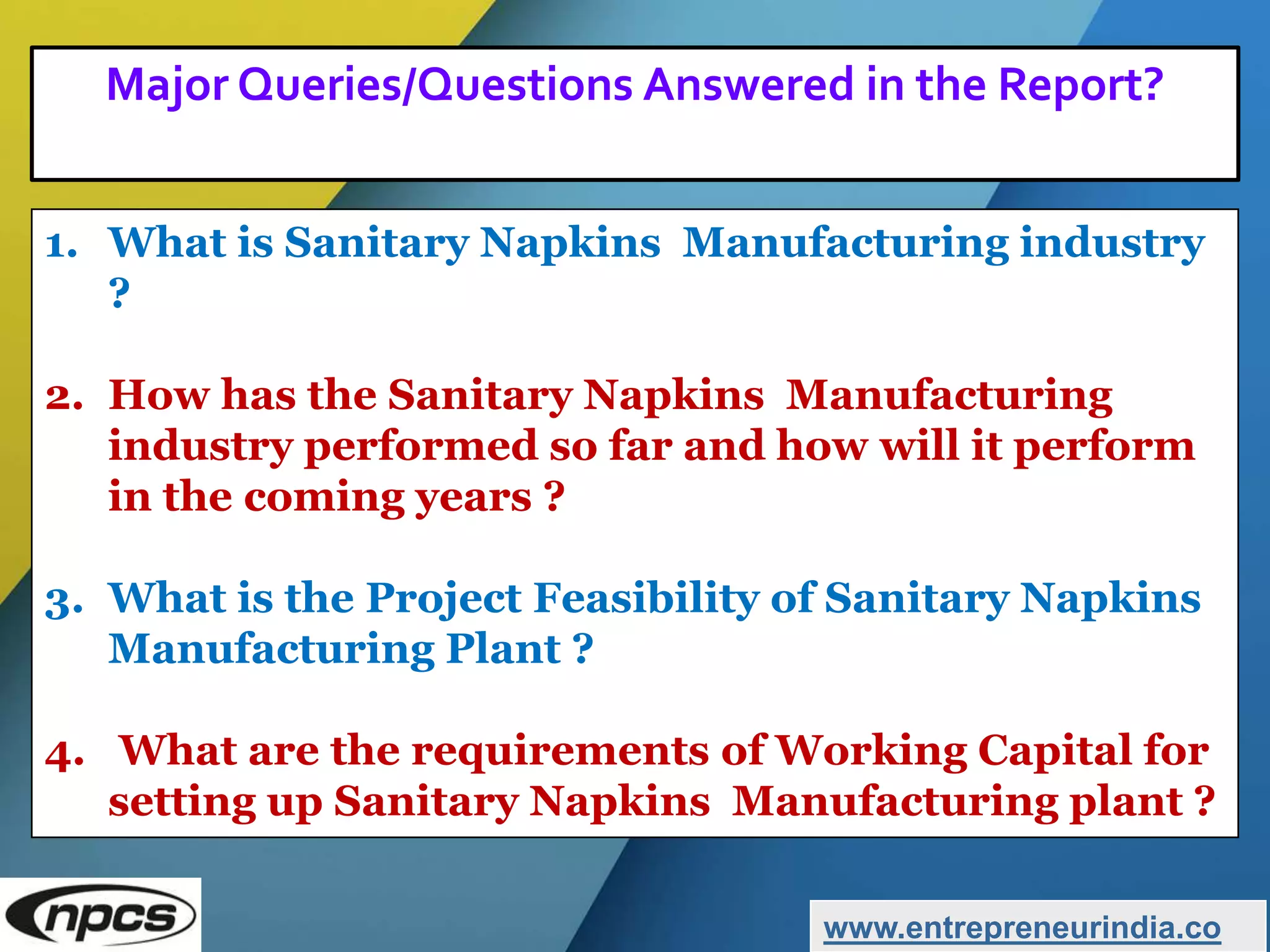 Starting a sanitary pad napkin manufacturing business | PPTX