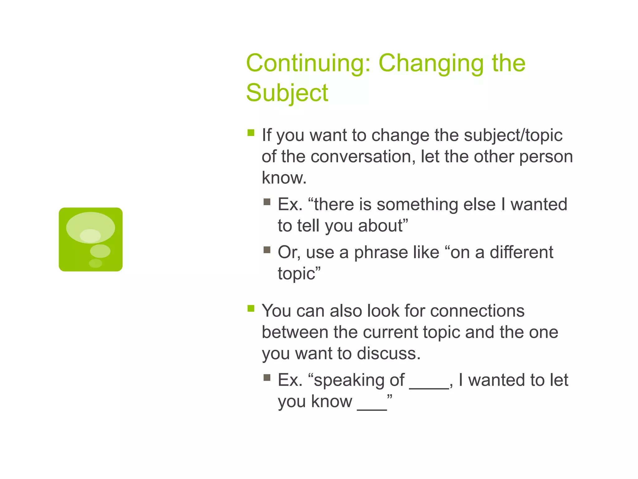 Starting, continuing, and ending a conversation | PPTX