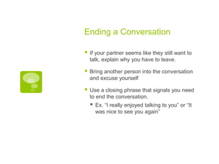 Starting, continuing, and ending a conversation | PPTX