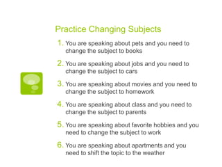 Starting, continuing, and ending a conversation | PPTX