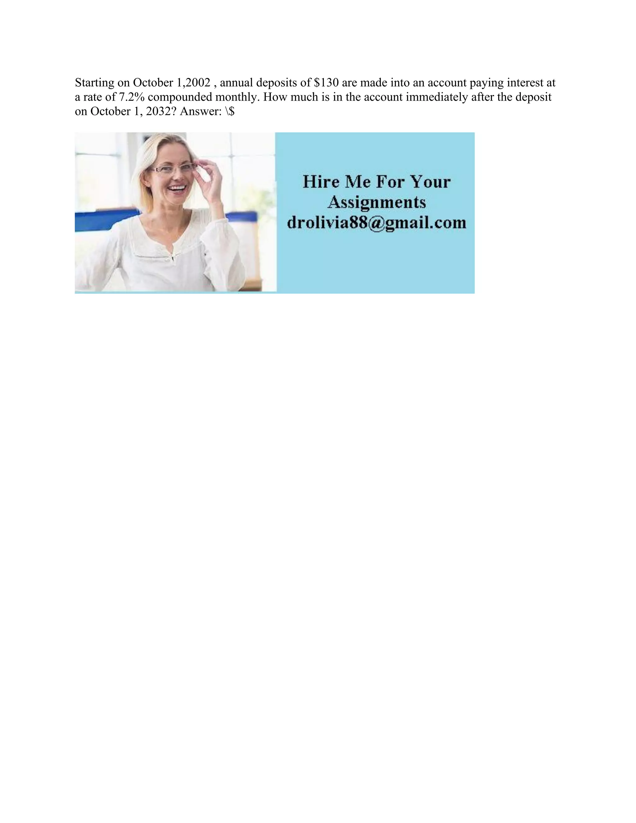 Starting on October 1-2002 - annual deposits of $130 are made into an.pdf