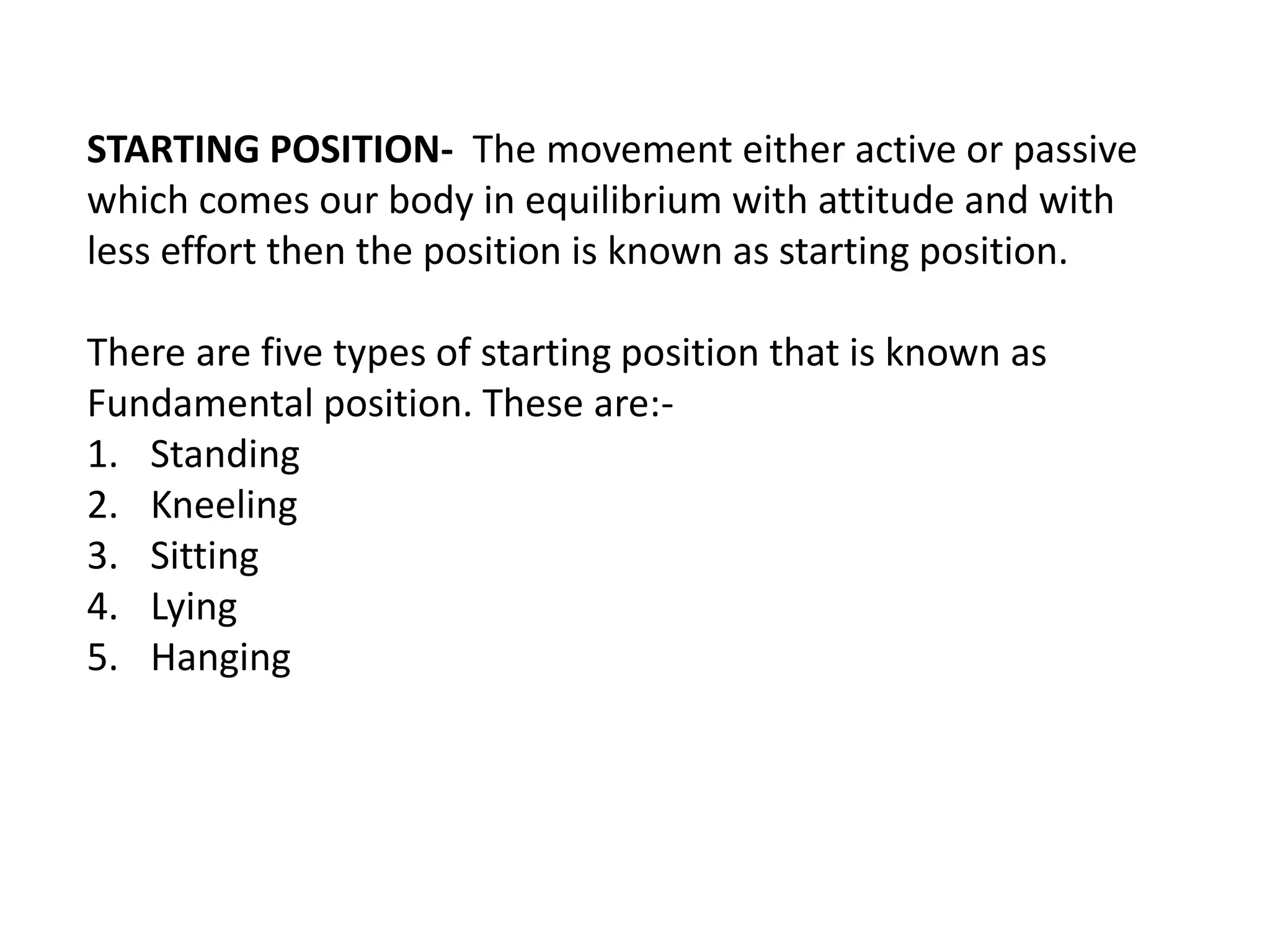 Starting Position.pptx(Fundamental position or Posture required for ...