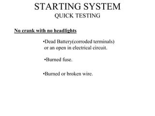 Starting system basic fundamentals & its testing methods | PPT