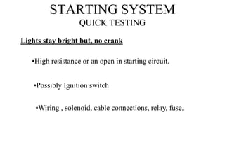 Starting system basic fundamentals & its testing methods | PPT